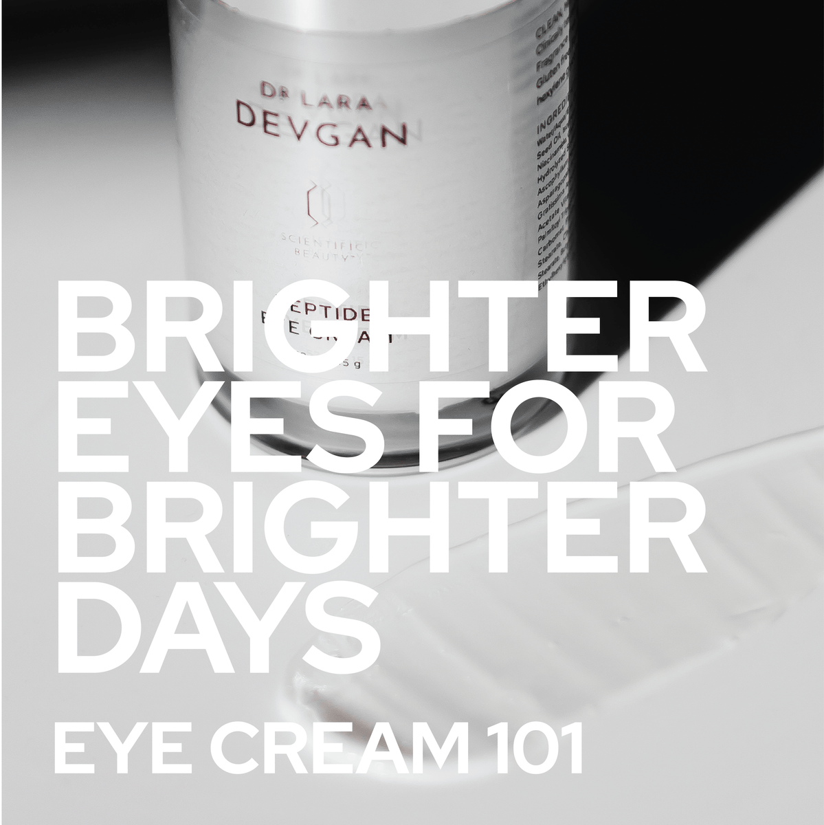 Eye Cream 101 – Dr. Lara Devgan Skincare