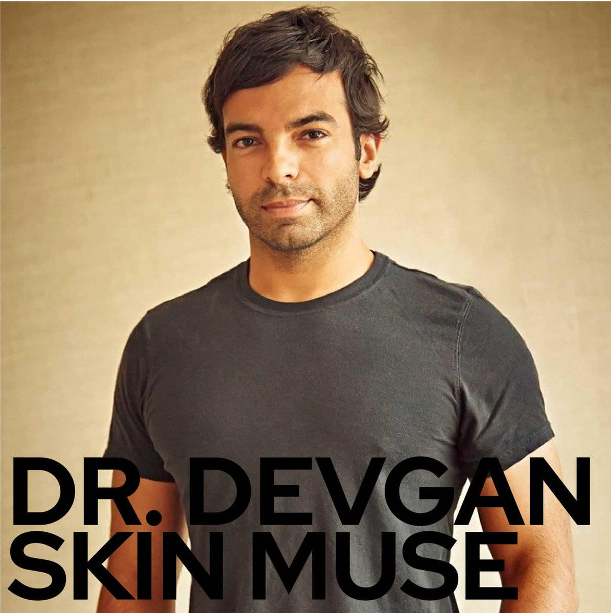 Dr. Devgan Skin Muse, Harry Josh – Dr. Lara Devgan Skincare